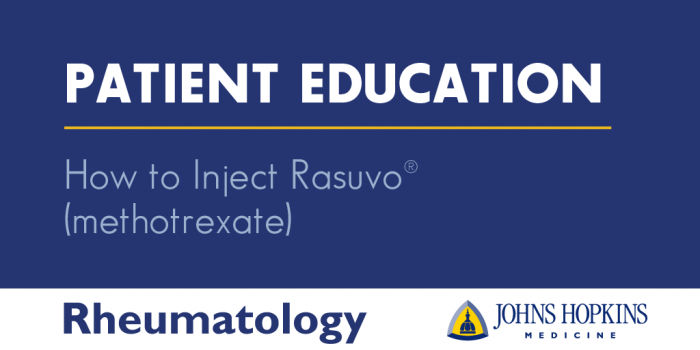 how-to-inject-rasuvo • Johns Hopkins Rheumatology